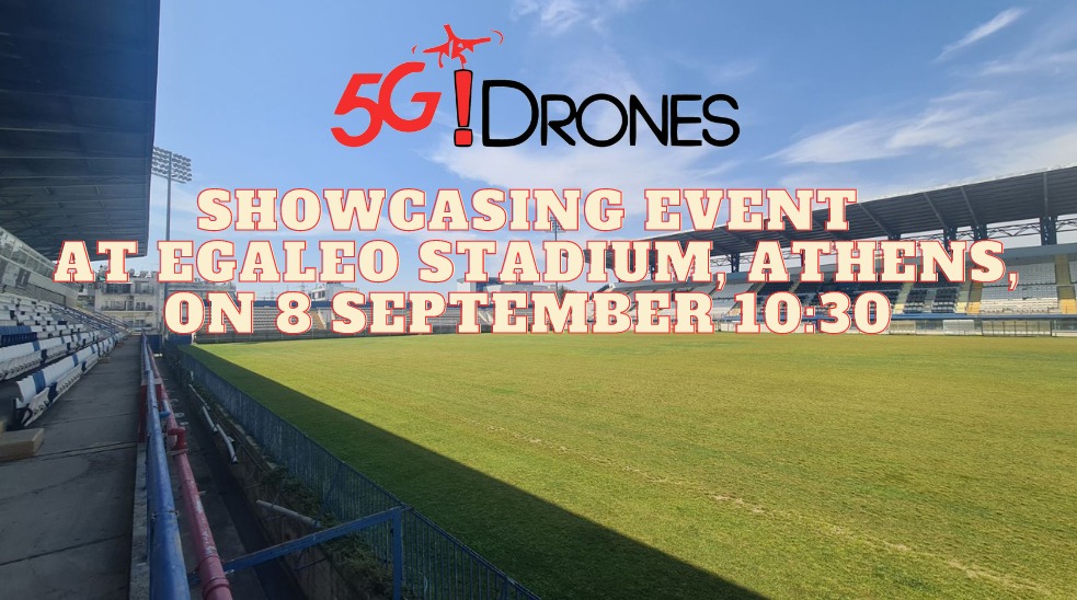 5G!Drones showcasing event at Egaleo stadium – 5G!Drones H2020 ICT-19 ...